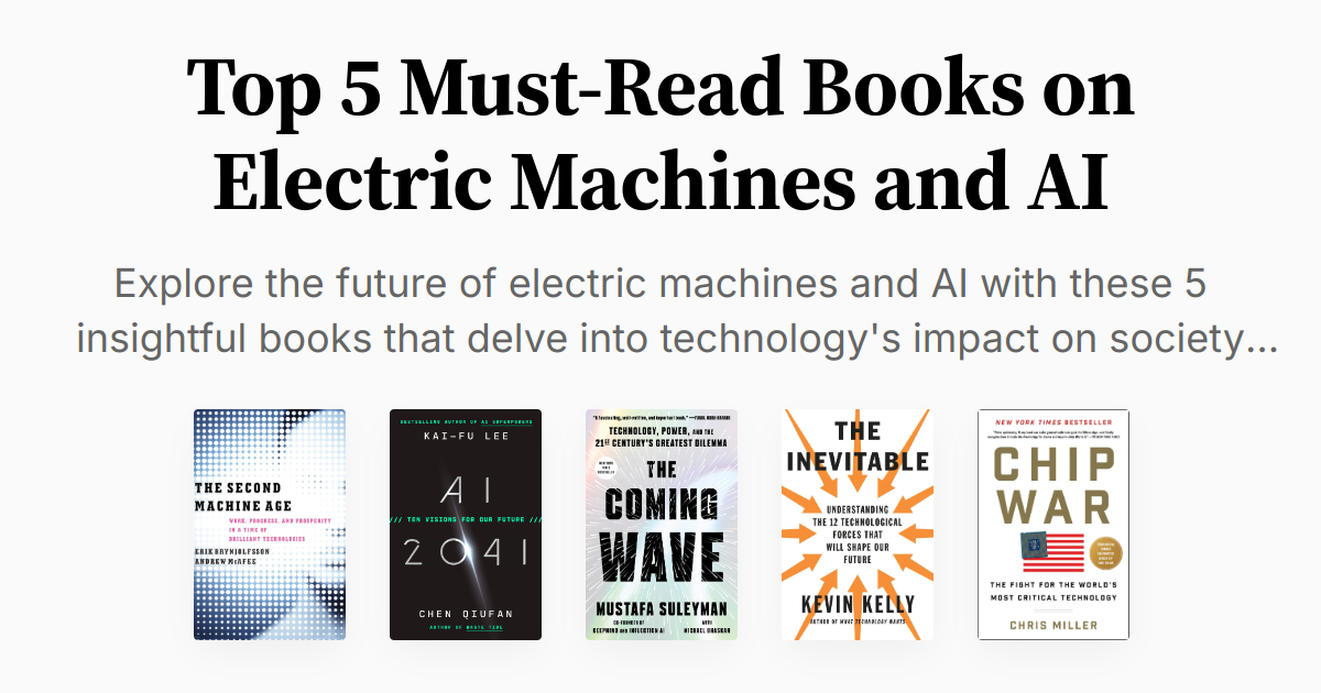 Top 5 Must-Read Books on Electric Machines and AI | Summary & Audio