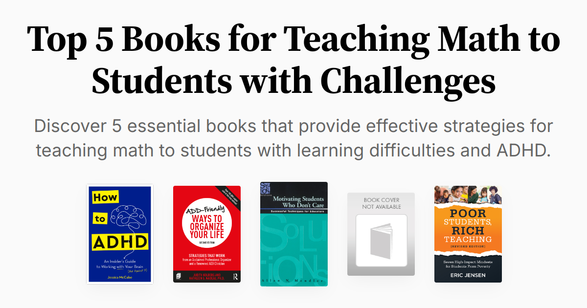 Top 5 Books for Teaching Math to Students with Challenges | Summary & Audio