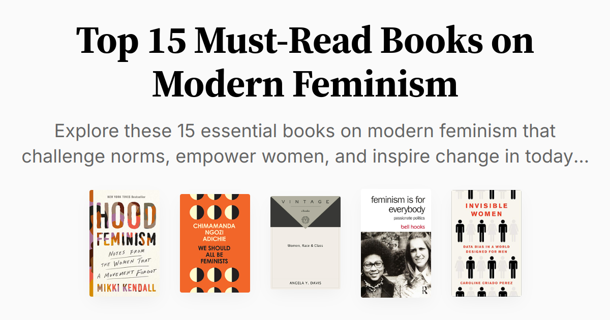 Top 15 Must-Read Books on Modern Feminism | Summary & Audio