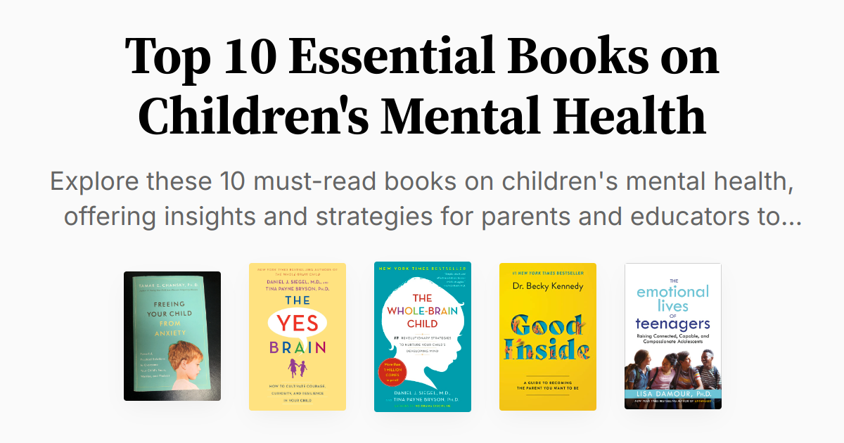 Top 10 Essential Books on Children's Mental Health | Summary & Audio