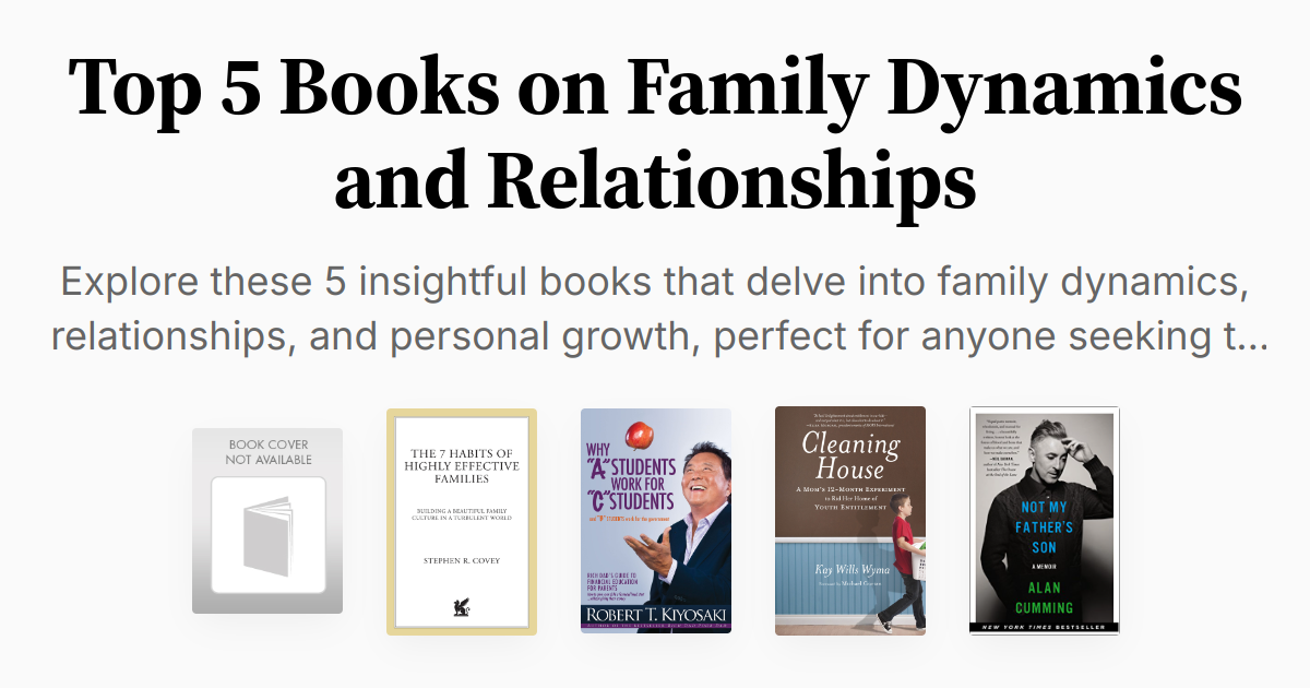 Top 5 Books on Family Dynamics and Relationships | Summary & Audio