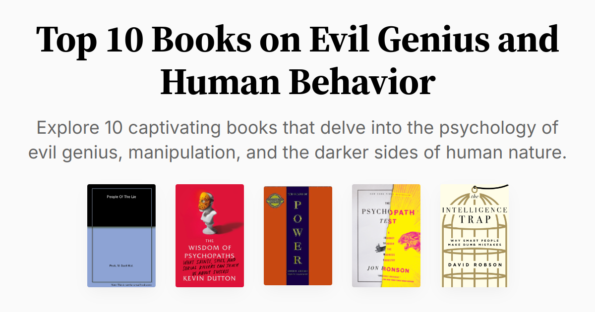 Top 10 Books on Evil Genius and Human Behavior | Summary & Audio