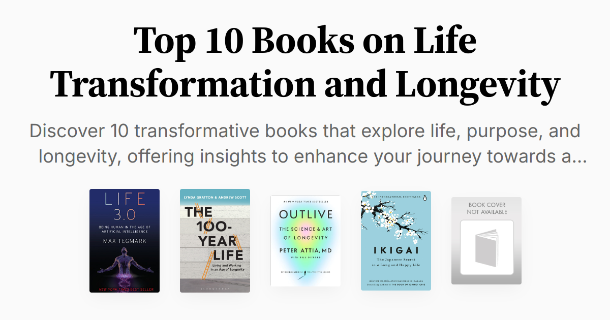Top 10 Books on Life Transformation and Longevity | Summary & Audio