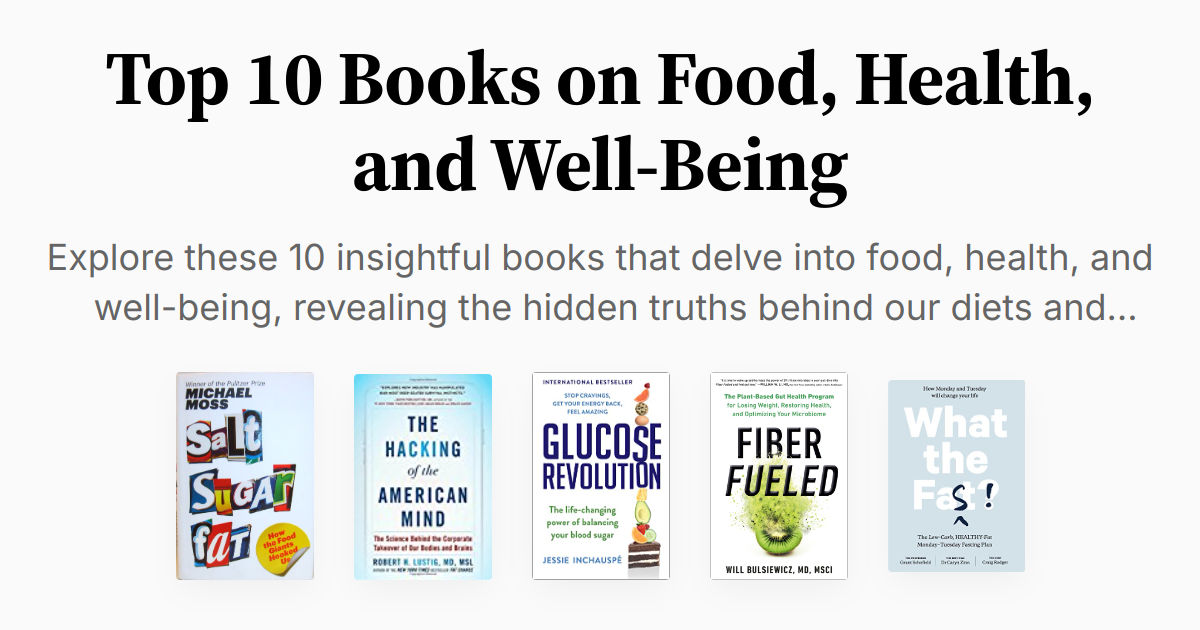 Top 10 Books on Food, Health, and Well-Being | Summary & Audio