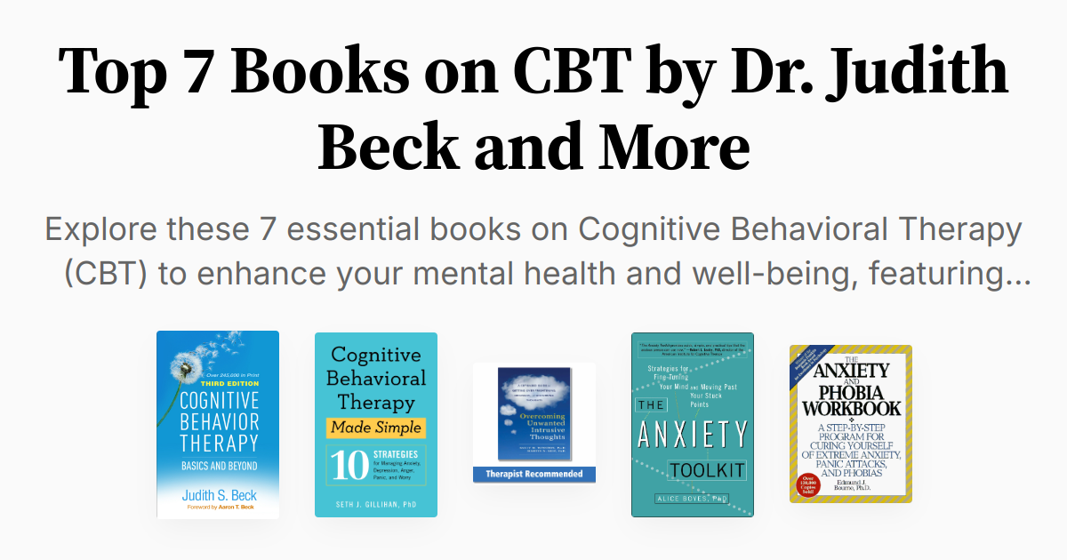 Top 7 Books on CBT by Dr. Judith Beck and More | Summary & Audio