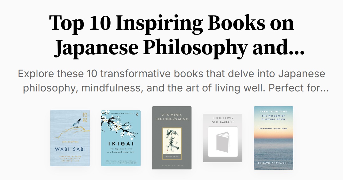 Top 10 Inspiring Books on Japanese Philosophy and Mindfulness | Summary ...