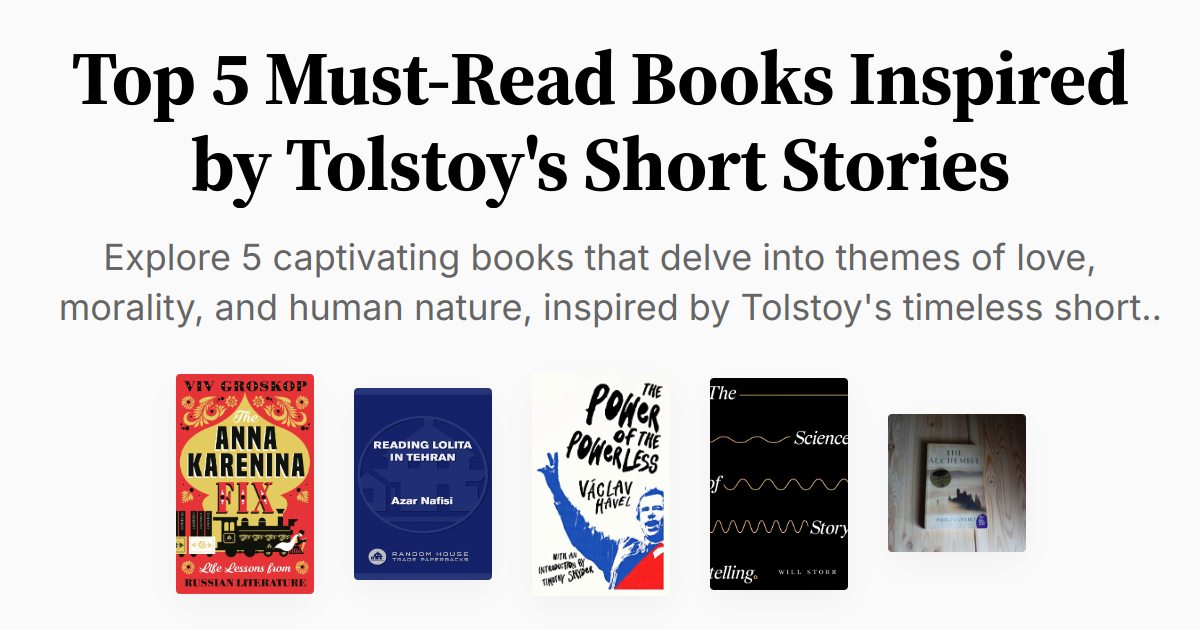 Top 5 Must-Read Books Inspired by Tolstoy's Short Stories | Summary & Audio