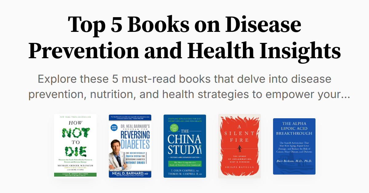 Top 5 Books on Disease Prevention and Health Insights | Summary & Audio