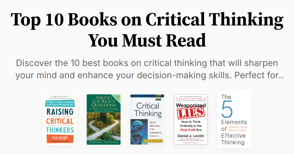 Top 10 Books on Critical Thinking You Must Read | Summary & Audio