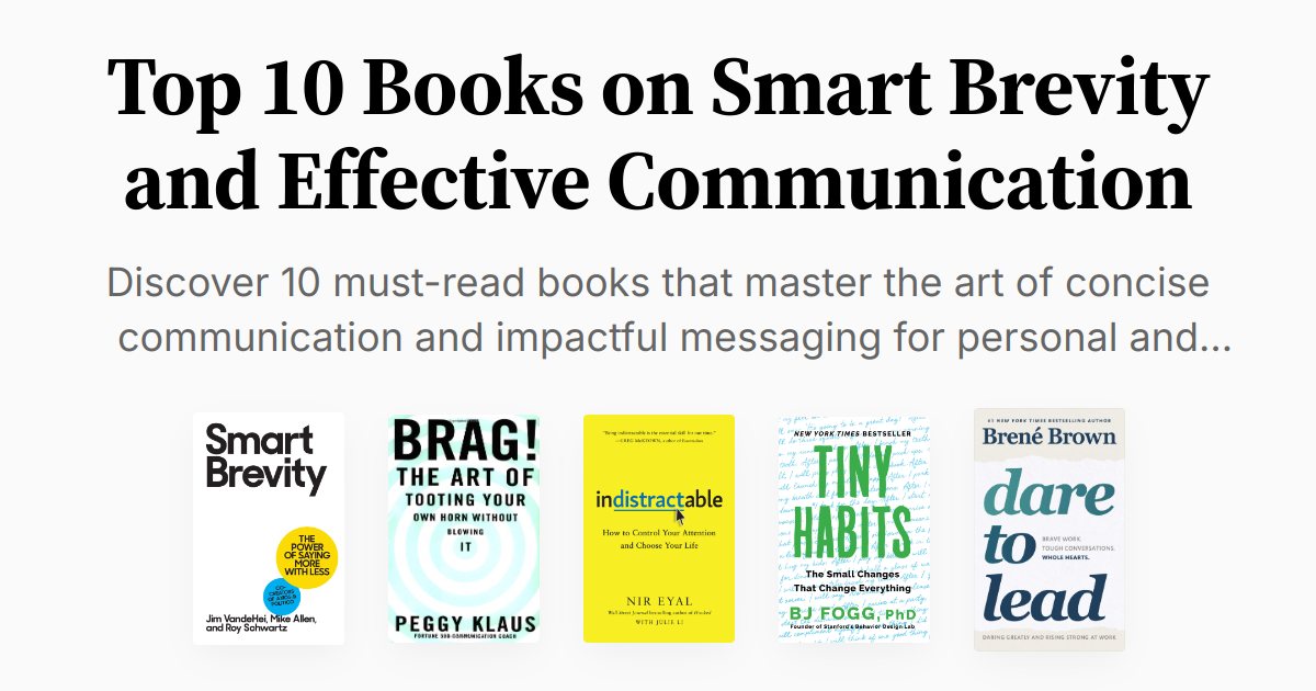 Top 10 Books on Smart Brevity and Effective Communication | Summary & Audio