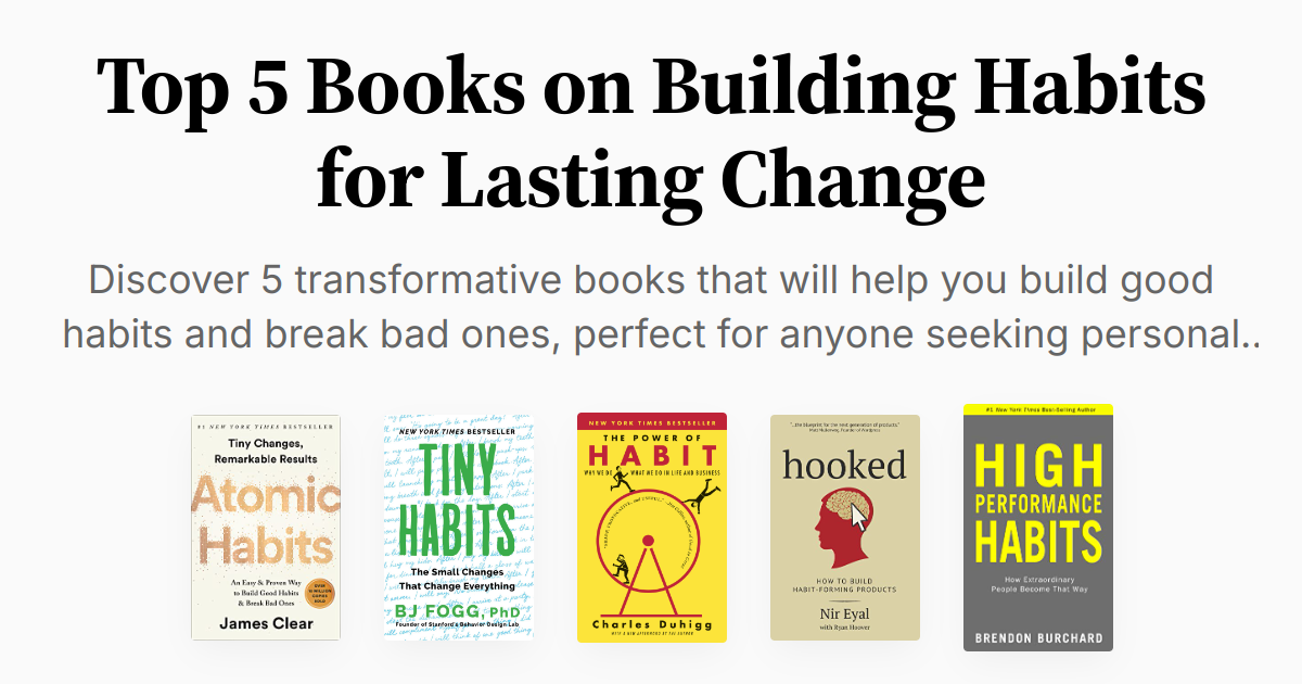 Top 5 Books on Building Habits for Lasting Change | Summary & Audio