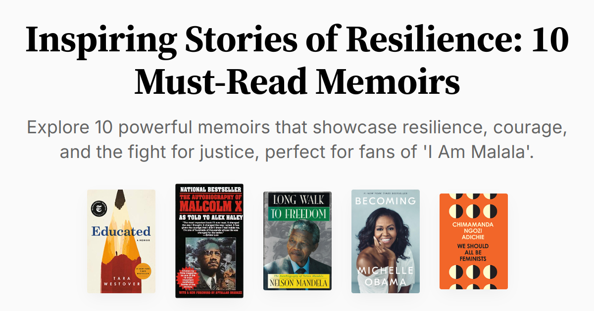 Inspiring Stories of Resilience: 10 Must-Read Memoirs | Summary & Audio
