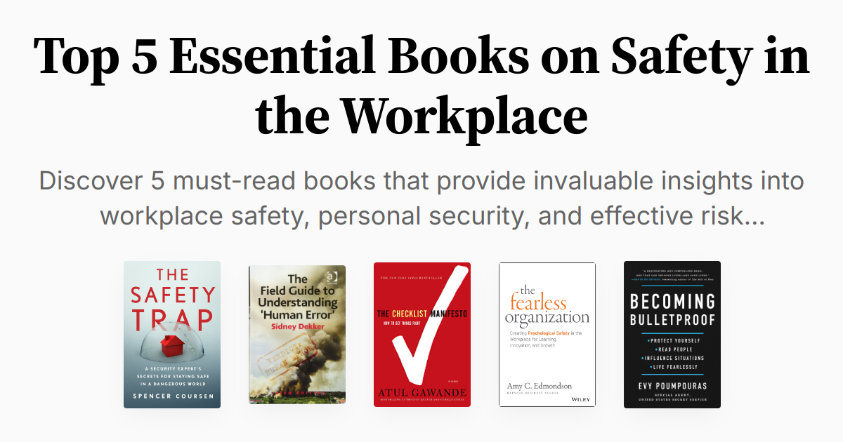 Top 5 Essential Books on Safety in the Workplace | Summary & Audio