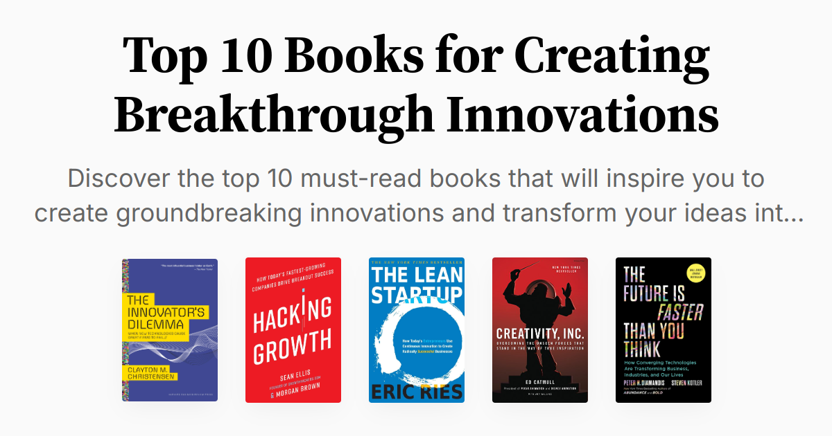 Top 10 Books for Creating Breakthrough Innovations | Summaries & Audio