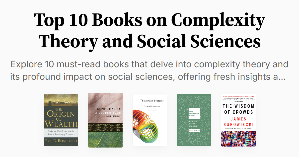 Top 10 Books on Complexity Theory and Social Sciences | Summary & Audio