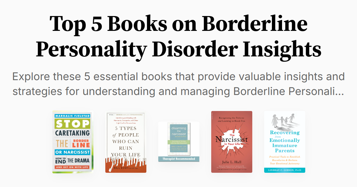 Top 5 Books on Borderline Personality Disorder Insights | Summary & Audio
