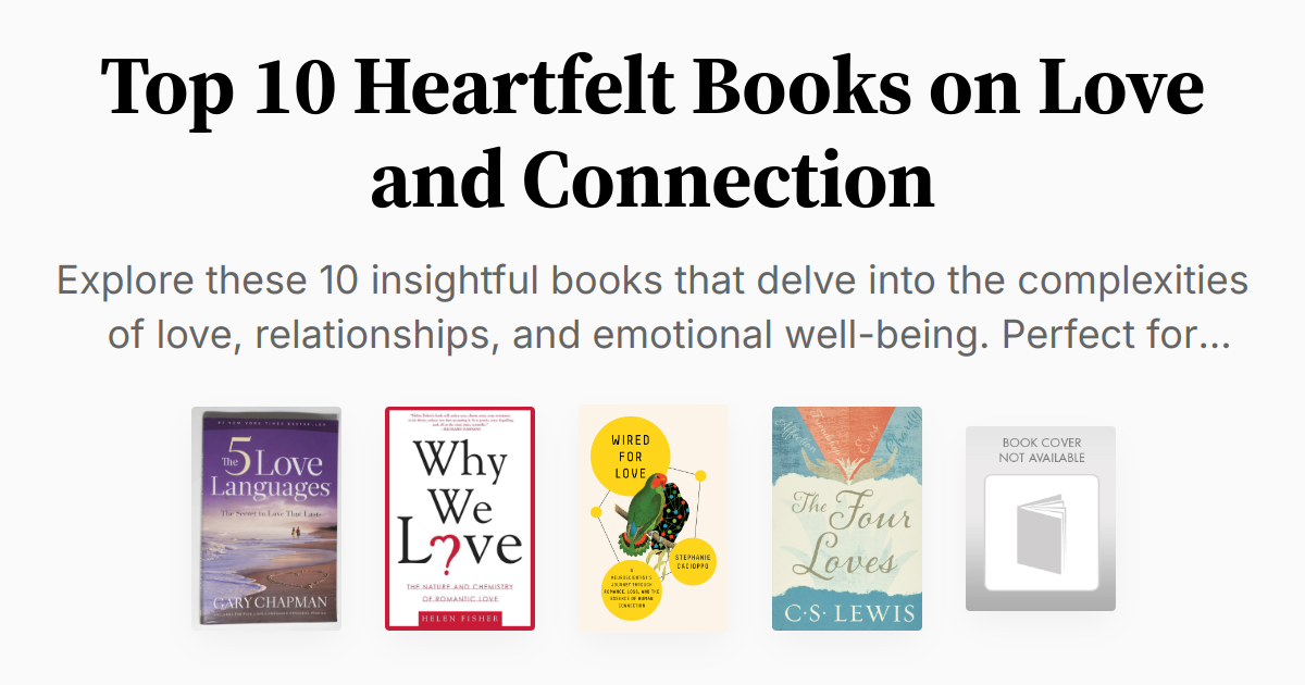 Top 10 Heartfelt Books on Love and Connection | Summary & Audio