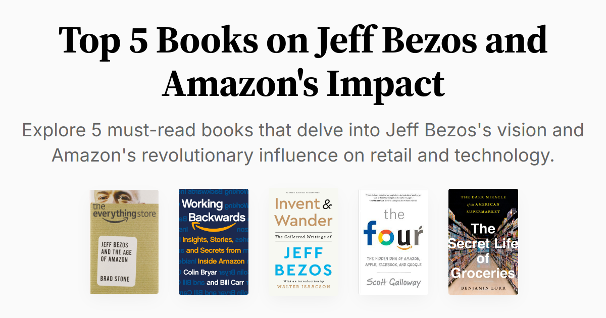 Top 5 Books on Jeff Bezos and Amazon's Impact | Summary & Audio