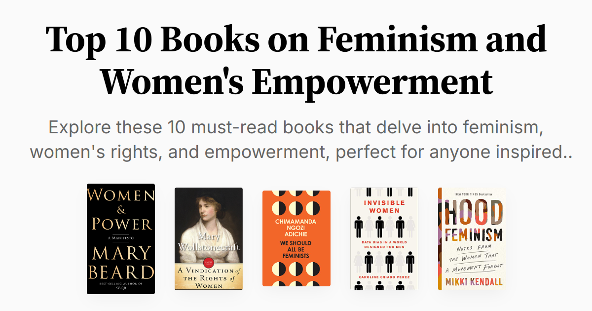 Top 10 Books on Feminism and Women's Empowerment | Summary & Audio