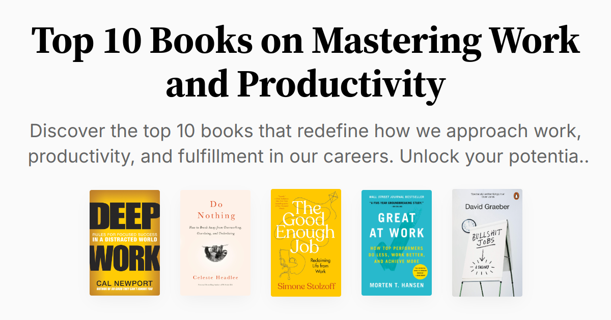 Top 10 Books on Mastering Work and Productivity | Summary & Audio
